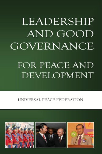 Leadership and Good Governance For Peace and Development : Universal ...
