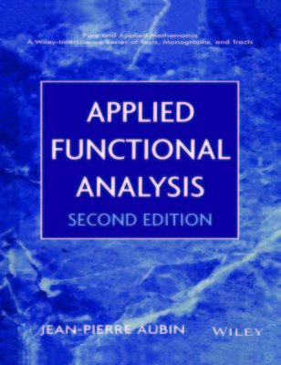 APPLIED FUNCTIONAL ANALYSIS, 2ND EDITION: AUBIN JEAN-PIERRE ...