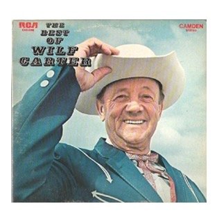 The Best of Wilf Carter: Wilf Carter: Amazon.com: Books