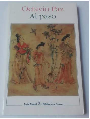 Amazon.com: Al Paso (Spanish Edition): 9789507310607: Paz Octavio: Books