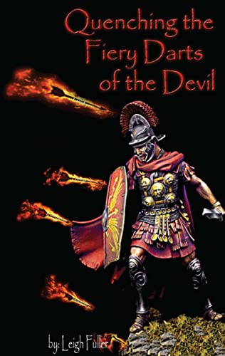 Amazon.co.jp: Quenching the Fiery Darts of the Devil: Ephesians 6:16 ...