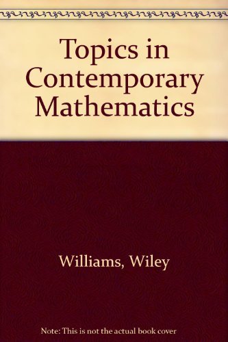 TOPICS IN CONTEMPORARY MATHEMATICS: WILLIAMS: 9780757513268: Amazon.com ...