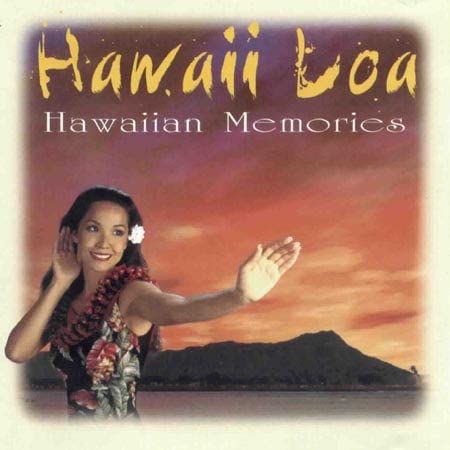 Hawai'i Loa - Hawaiian Memories - Amazon.com Music