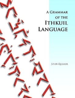 A Grammar of the Ithkuil Language : Amazon.de: Bücher