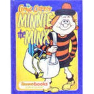 Minnie the Minx (Comic capers): Unknown .: 9781842050071: Amazon.com: Books