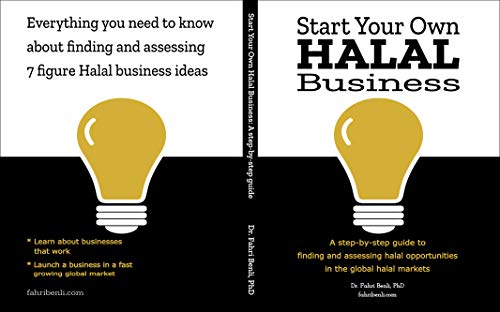 START YOUR OWN HALAL BUSINESS: A STEP-BY-STEP GUIDE TO FINDING AND ...