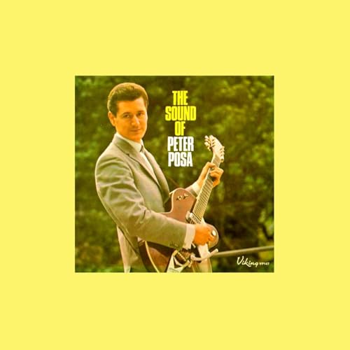 The Sound of Peter Posa by Peter Posa on Amazon Music - Amazon.co.uk