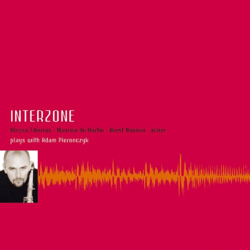 Amazon.co.jp: Plays with Adam Pierończyk : Interzone: デジタルミュージック