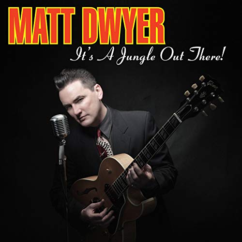 Amazon.com: It’s A Jungle Out There! : Matt Dwyer: Digital Music