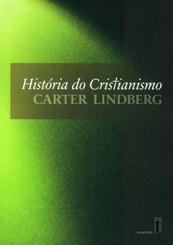 Historia Do Cristianismo : Lindberg, Carter: Amazon.es: Libros