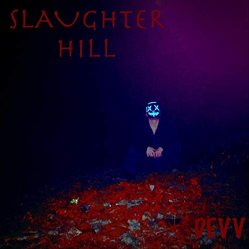 Amazon.com: Slaughter Hill : Devv: Digital Music
