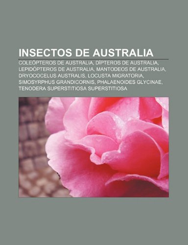 Insectos de Australia: Coleópteros de Australia, Dípteros de Australia ...