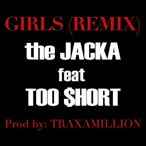 Écouter Girls Remix (ft. Too $hort) - Single par The Jacka sur Amazon ...