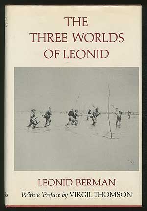 The Three Worlds of Leonid: Berman, Leonid, Illus. with photos: Amazon ...