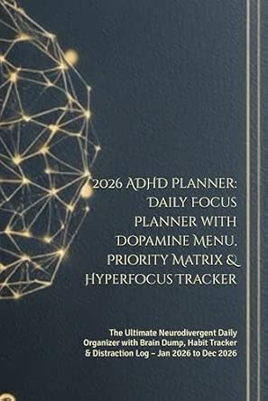 2026 ADHD Planner: Daily Focus Planner with Dopamine Menu, Priority ...