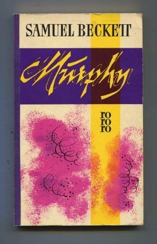 Murphy: Beckett, Samuel: 9780802111982: Amazon.com: Books