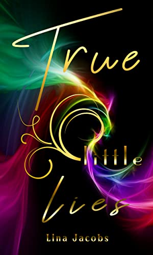 True little lies eBook : Jacobs, Lina: Amazon.de: Bücher