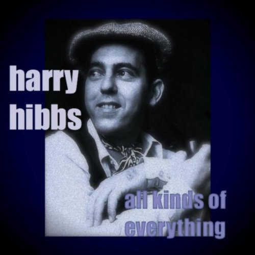 All Kinds of Everything de Harry Hibbs en Amazon Music - Amazon.es