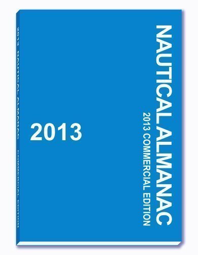 2012 Nautical Almanac (Nautical Almanac: United Kingdom Hydrographic ...