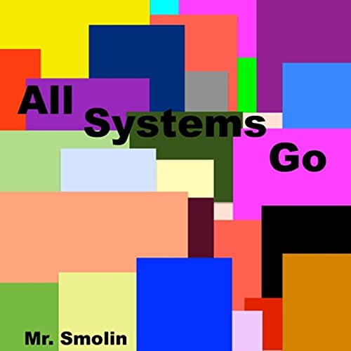 Écouter All Systems Go par Mr. Smolin sur Amazon Music Unlimited