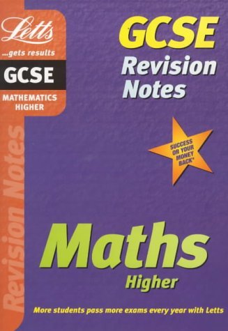 GCSE Revision Notes: Maths Higher (GCSE revision & exam preparation ...