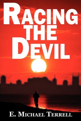 Racing the Devil: Jaden E. Terrell: 9780979916779: Amazon.com: Books