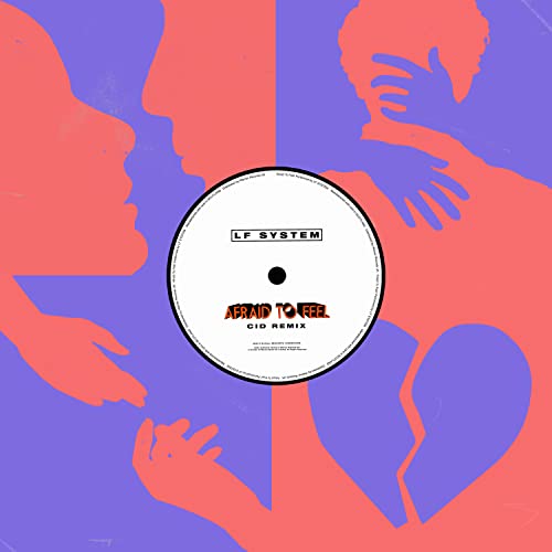 Play Afraid To Feel (CID Remix) by LF System on Amazon Music