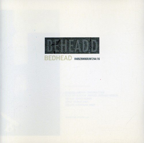 Beheaded: Bedhead: Amazon.es: CDs y vinilos}