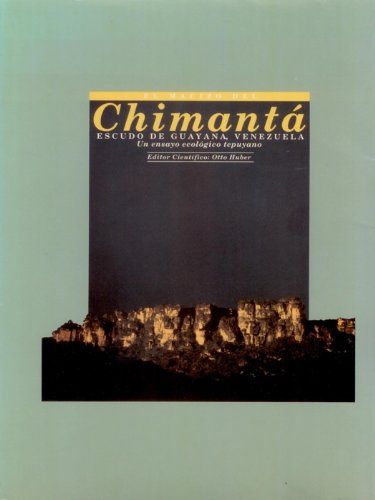 El Macizo De Chimantá, Escudo De Guayana, Venezuela Un Ensayo Ecológico ...