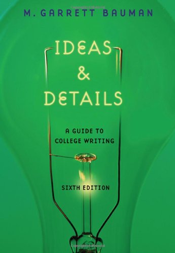 Amazon.com: Ideas & Details: A Guide to College Writing: 9781413018462 ...