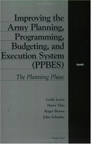 Amazon.co.jp: Improving the Army Planning, Programming, Budgeting, and ...