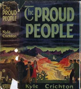 The Proud People: Crichton, Kyle: Amazon.com: Books