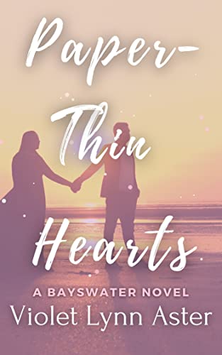 Amazon.com: Paper-Thin Hearts: A Small Town Second Chance Romance (The Bayswater Series) eBook ...