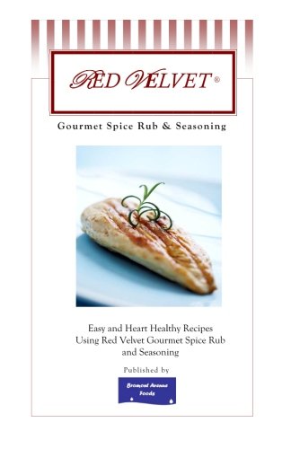 Amazon.com: Red Velvet Gourmet Spice Rub & Seasoning: Easy and Heart ...