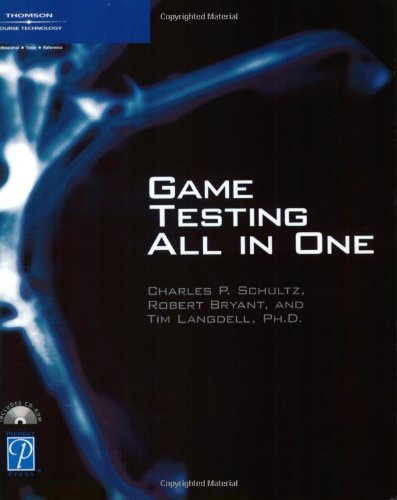 Game Testing All in One (Game Development Series): Schultz, Charles P ...