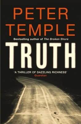 Truth by Peter Temple(2010-07-01) : Amazon.in: Books