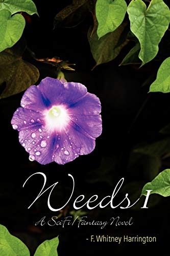 Book review of Weeds - Readers' Favorite: Book Reviews and Award Contest