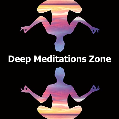 Amazon.com: Deep Meditations Zone : Deep Meditation Music Zone: Digital ...