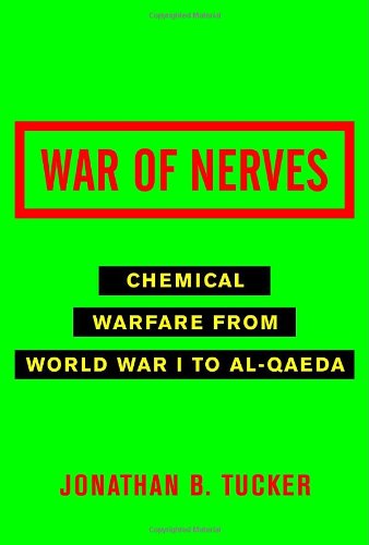 Amazon | War of Nerves: Chemical Warfare from World War I to al-Qaeda ...