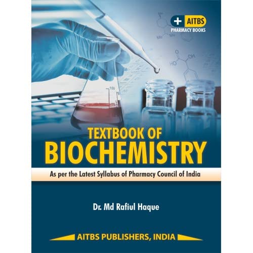 Textbook of Biochemistry : Dr. MD RAFIUL HAQUE: Amazon.in: Books