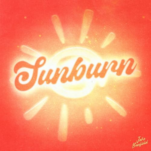 Play Sunburn by Jake Banfield on Amazon Music