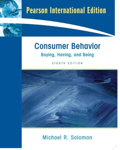 Consumer Behavior : Buying, Having, and Being (International Edition ...