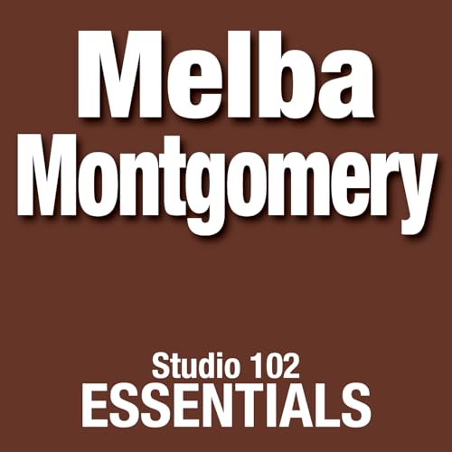 Play Melba Montgomery: Studio 102 Essentials by Melba Montgomery on Amazon Music