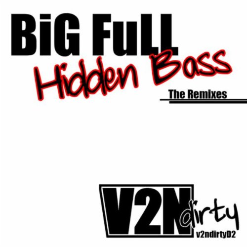 Play Hidden Bass EP by Big Full on Amazon Music