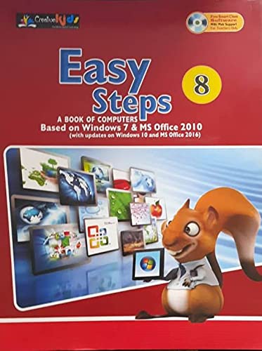 Creative Kids Easy Steps Class - 8 A book of computers based on windows ...