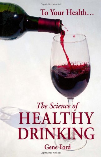 The Science of Healthy Drinking: Ford, Gene: 9781891267475: Amazon.com ...