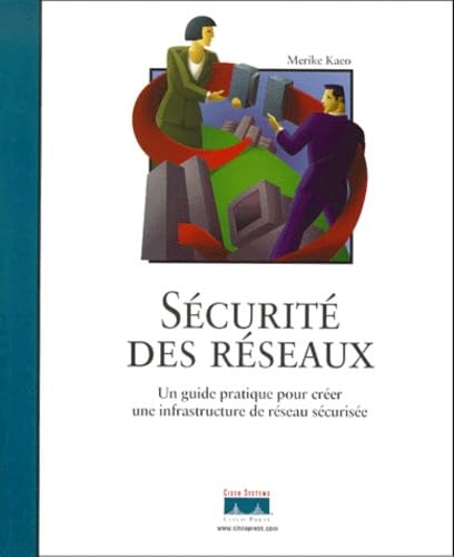 Amazon.com: Sécurité des réseaux: 9782744008504: Merike Kaeo: Books