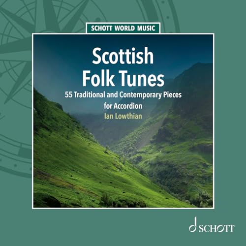 Play Scottish Folk Tunes - 55 Traditional and Contemporary Pieces for ...