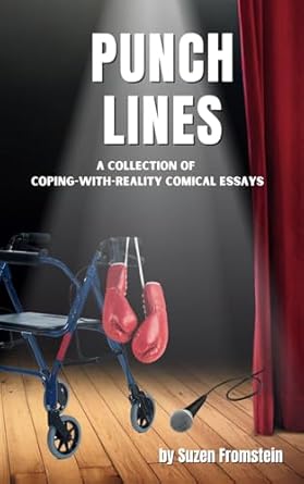 Punch Lines: A Collection of Coping-With-Reality Comical Essays ...