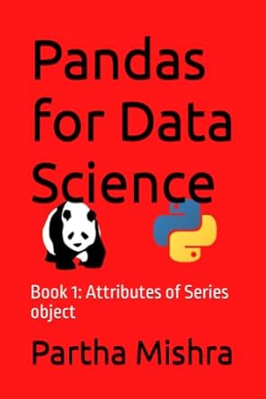 Amazon.com: Pandas for Data Science: Book 1: Attributes of Series ...